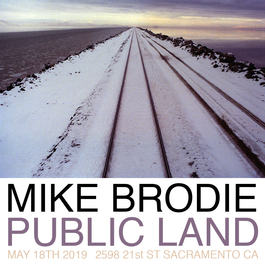 Mike Brodie @ Public Land – Public Land Store